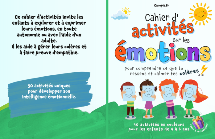 Un cahier pour apprivoiser ses émotions… tout en s’amusant - Canopie ...